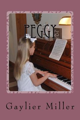 Peggy: Book Three of Interwoven (Interwoven series) by Gaylier Miller ...