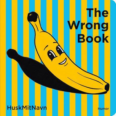 The Wrong Book by HuskMitNavn | Goodreads