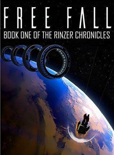 Free Fall: Book One of the Rinzer Chronicles by Caleb Storm | Goodreads