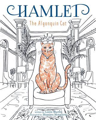 Hamlet: The Algonquin Cat by Leslie Martini | Goodreads