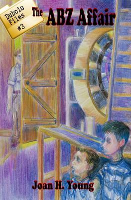 The ABZ Affair by Joan H. Young | Goodreads