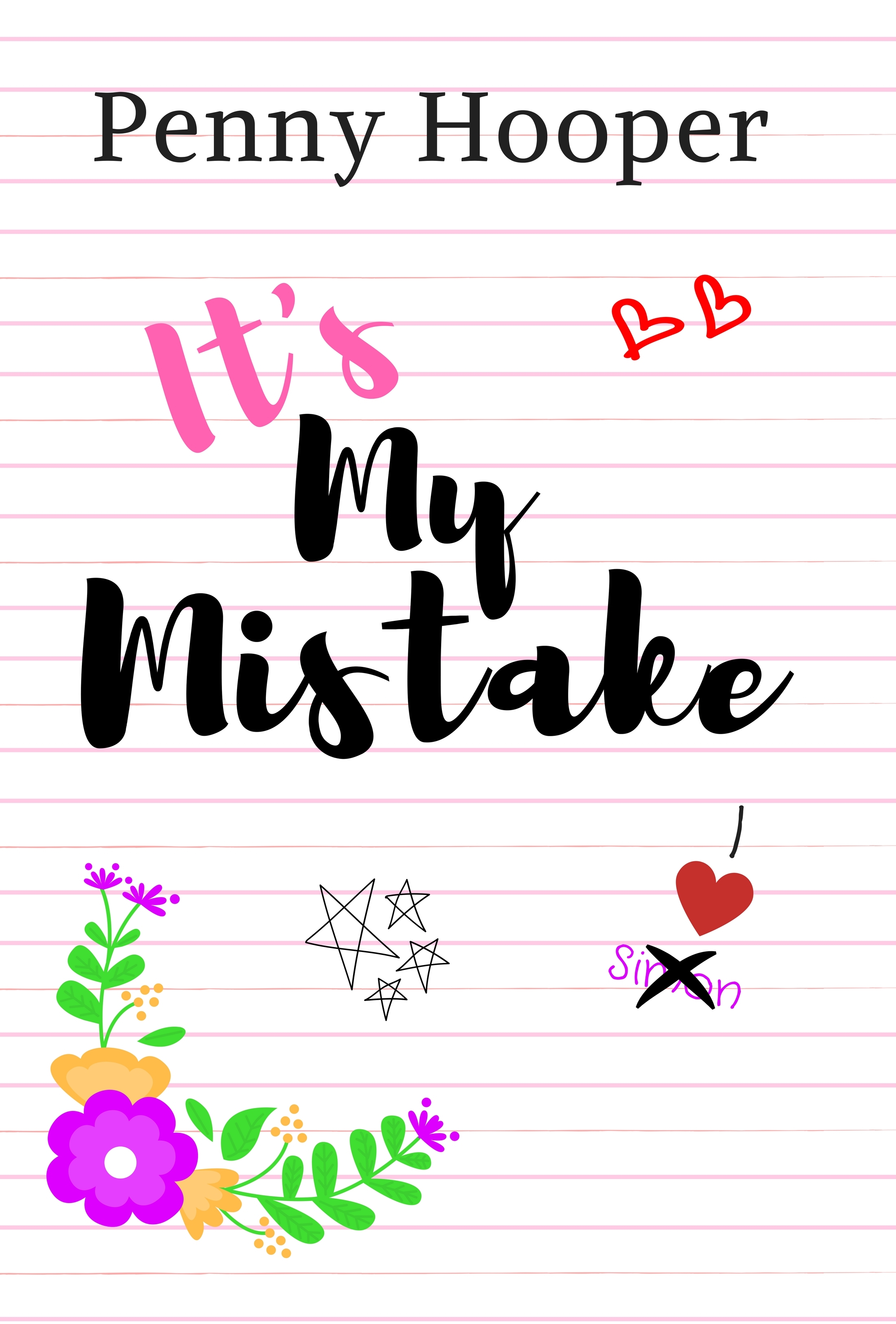 It's My Mistake by Penny Hooper | Goodreads