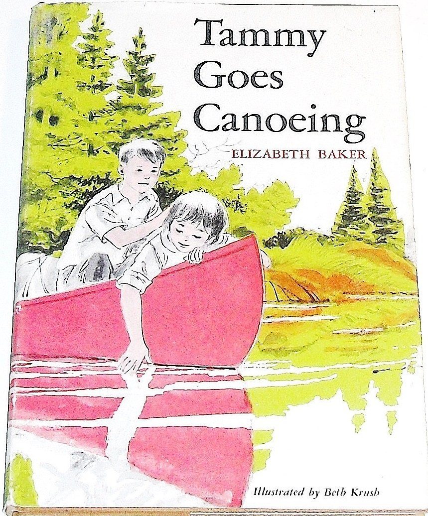 Tammy Goes Canoeing (Tammy #3) by Elizabeth Gillette Baker | Goodreads