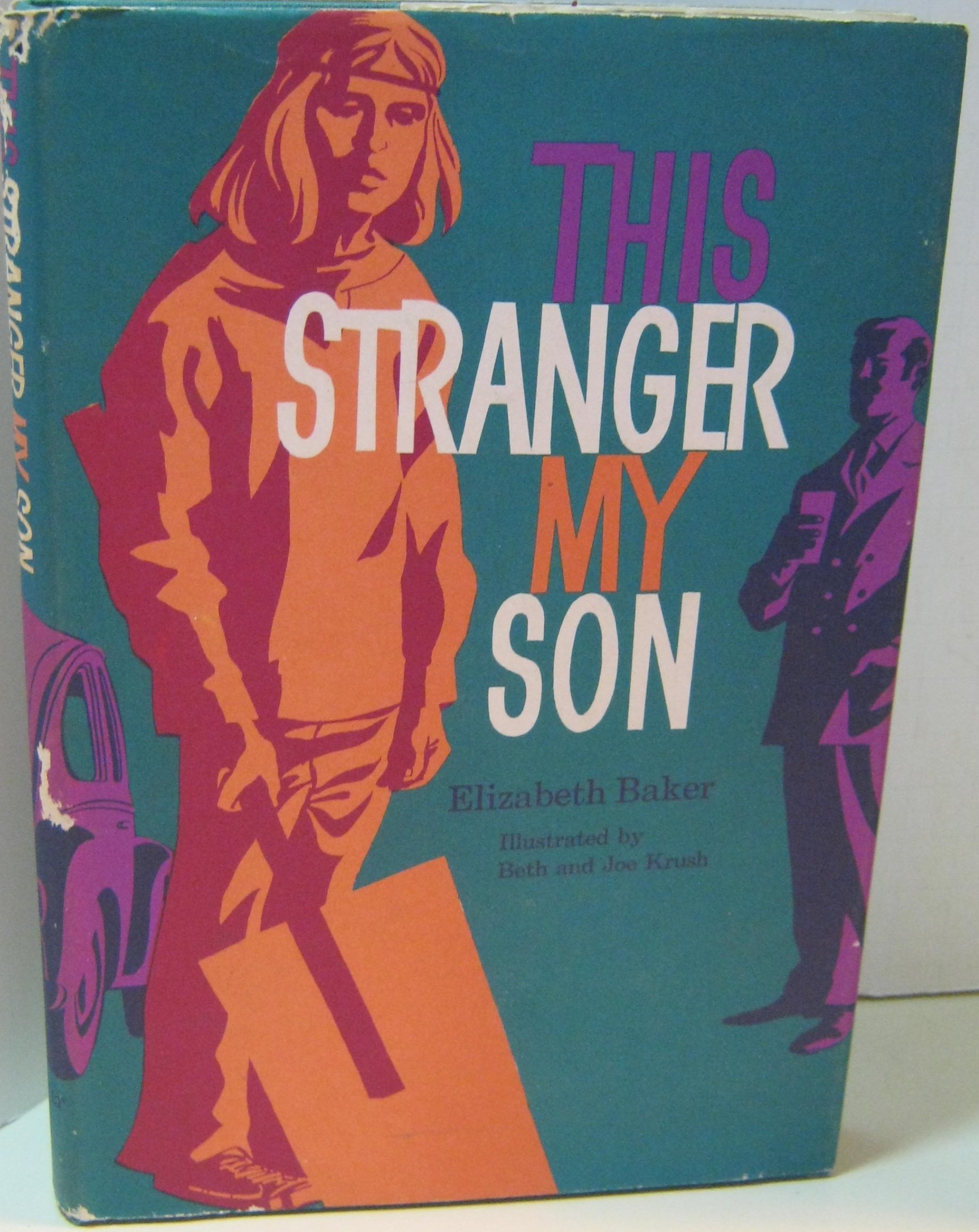 This Stranger, My Son by Elizabeth Gillette Baker | Goodreads