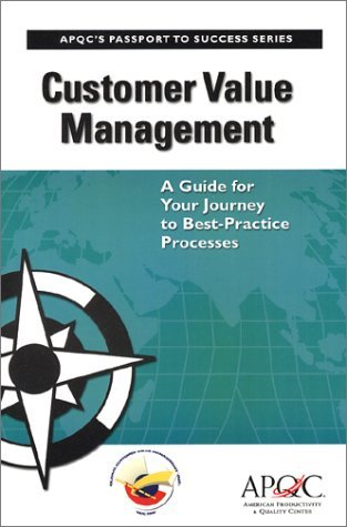 Customer Value Management: A Guide for Your Journey to Best-Practice ...