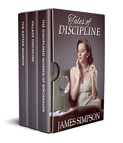 Tales of Discipline: a spanking fiction box set by James Simpson ...
