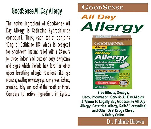 GoodSense ALL DAY ALLERGY: Side Effects, Dosage, Uses, Information ...