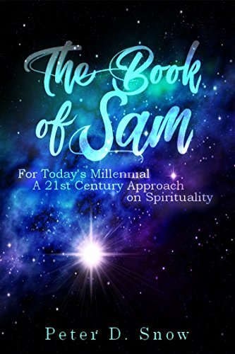 The Book of Sam: Putting Together a Spiritual Life Without a Lot of ...