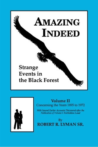 Amazing Indeed by Robert R. Lyman Sr. | Goodreads