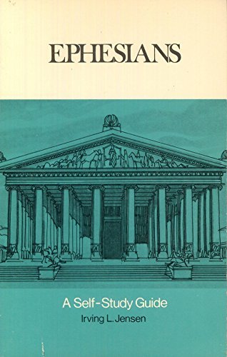 Ephesians: A Self-Study Guide by Irving L. Jensen | Goodreads