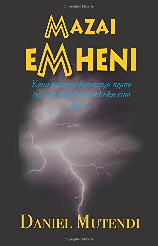 Mazai eMheni (Shona Edition) by Daniel Mutendi | Goodreads