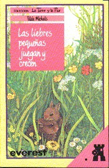 Las liebres pequeñas juegan y crecen by Tilde Michels | Goodreads