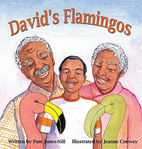 David's Flamingos by Pam Jones-Nill | Goodreads