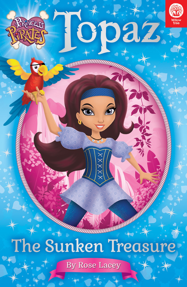 Princess Pirates Book 1: Topaz The Sunken Treasure (1) by Rose Lacey ...