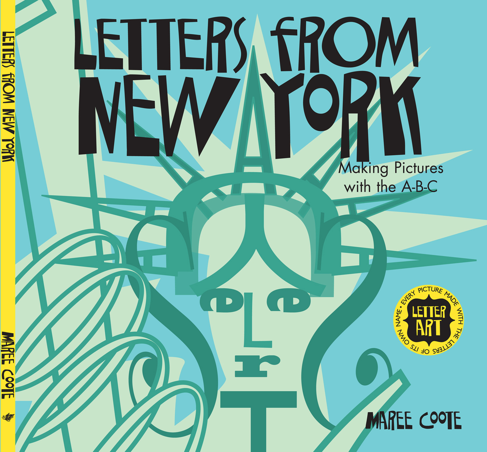 Letters from New York: Making Pictures with the A-B-C by Maree Coote ...