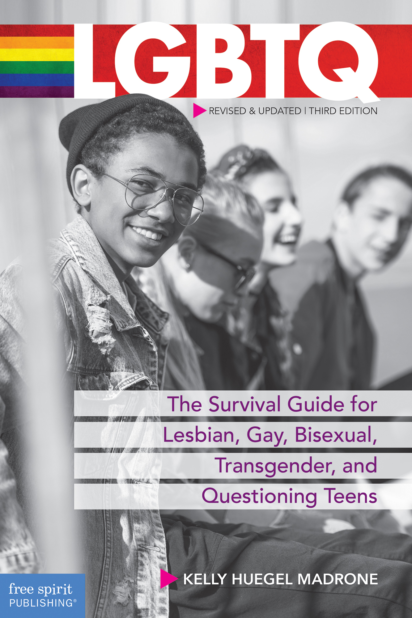 LGBTQ: The Survival Guide for Lesbian, Gay, Bisexual, Transgender, and ...