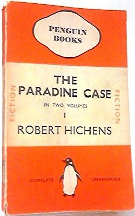 The Paradine Case, Volume 1 by Robert Smythe Hichens | Goodreads