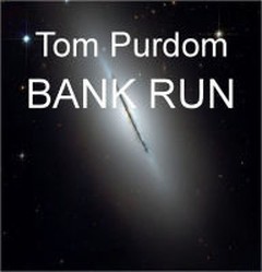 Bank Run by Tom Purdom | Goodreads