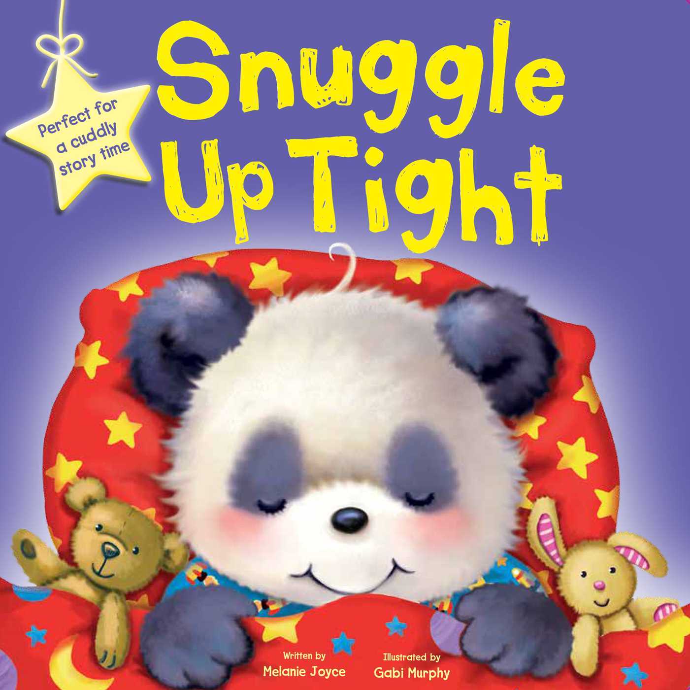 Snuggle Up Tight: Padded Board Book by Igloo Books | Goodreads