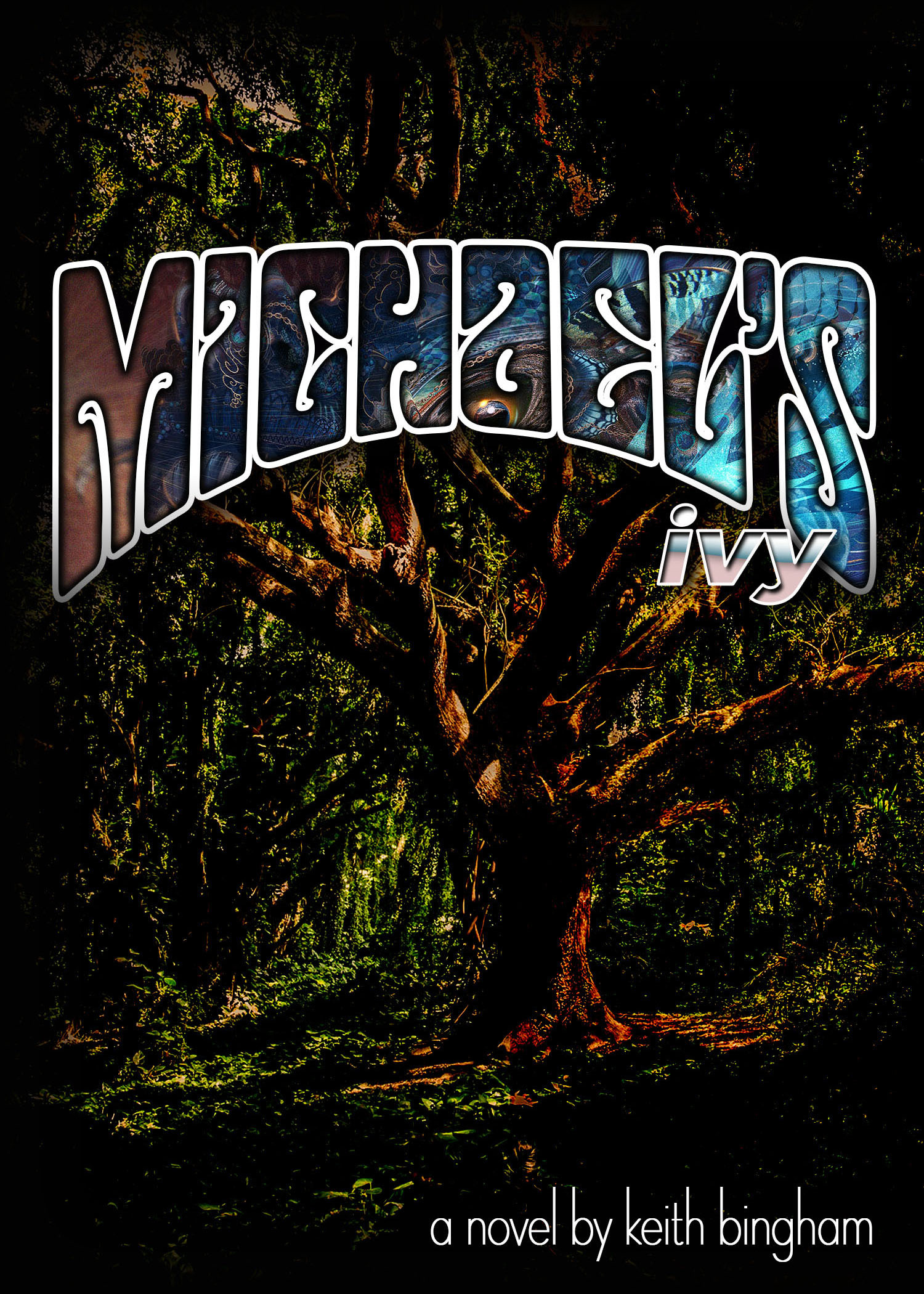 Michael's Ivy by Keith Bingham | Goodreads