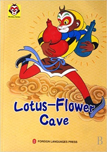 Lotus-Flower Cave by Foreign Languages Press | Goodreads