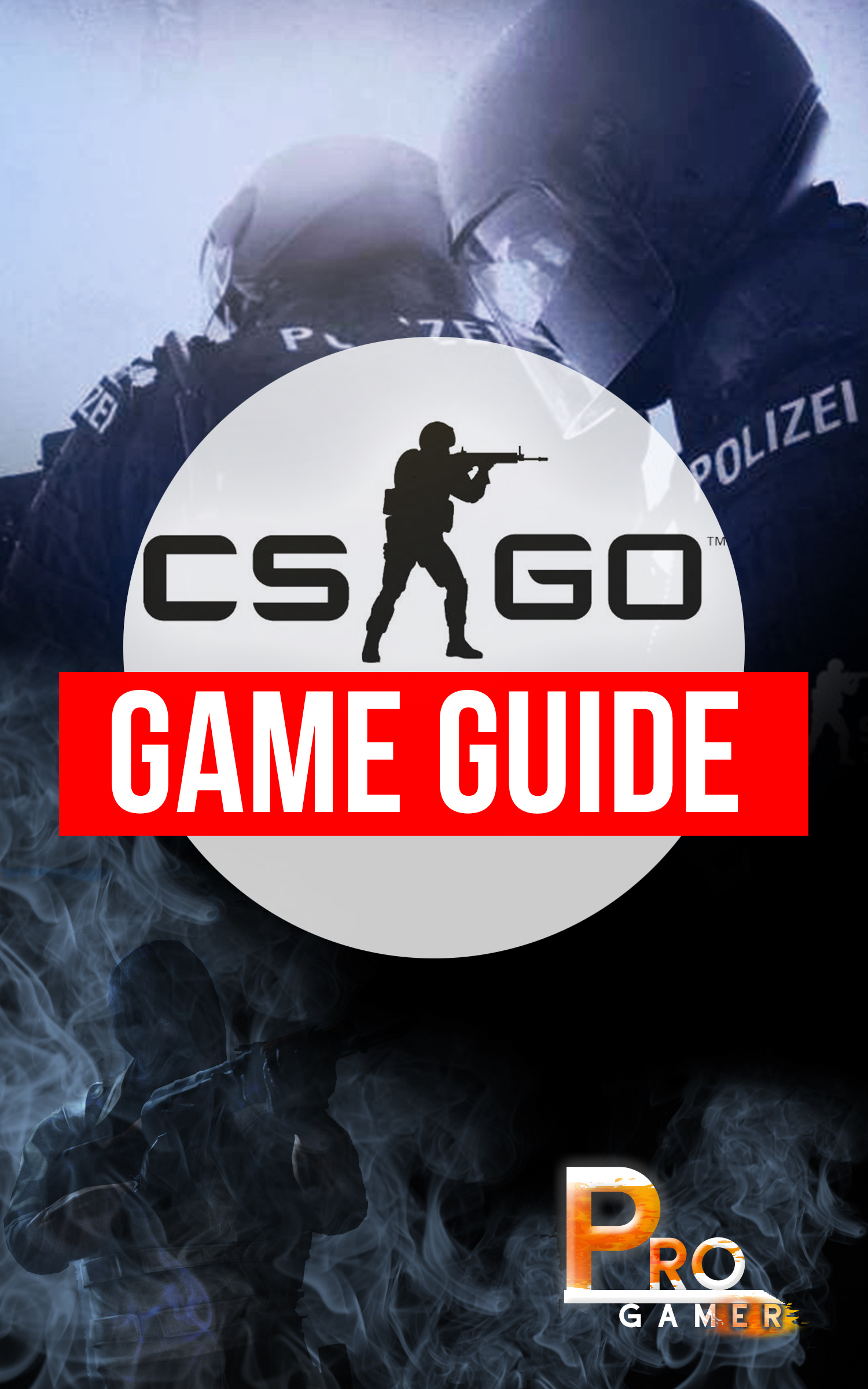 CSGO Game Guide by Pro Gamer | Goodreads