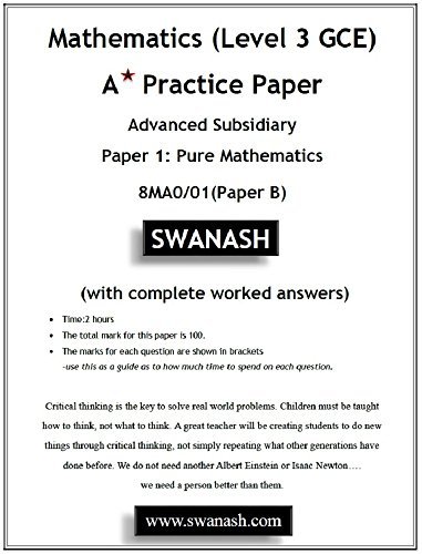 Mathematics (Level 3 GCE) A Star Practice Paper with Answers for ...