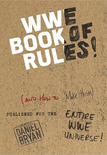 WWE Book Of Rules (And How To Make Them) by wwe | Goodreads