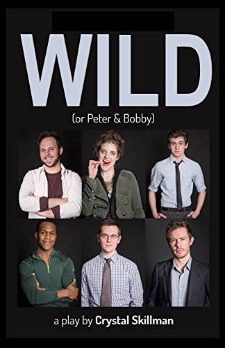 Wild by Crystal Skillman | Goodreads