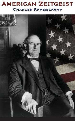 American Zeitgeist by Charles Rammelkamp | Goodreads