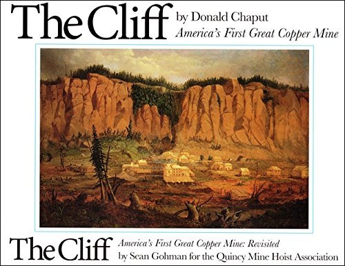 The Cliff - America's First Great Copper MIne: Revisited HARDCOVER by ...