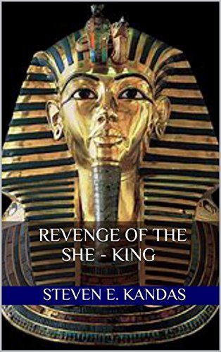 Revenge of the She - King by Steven E. Kandas | Goodreads