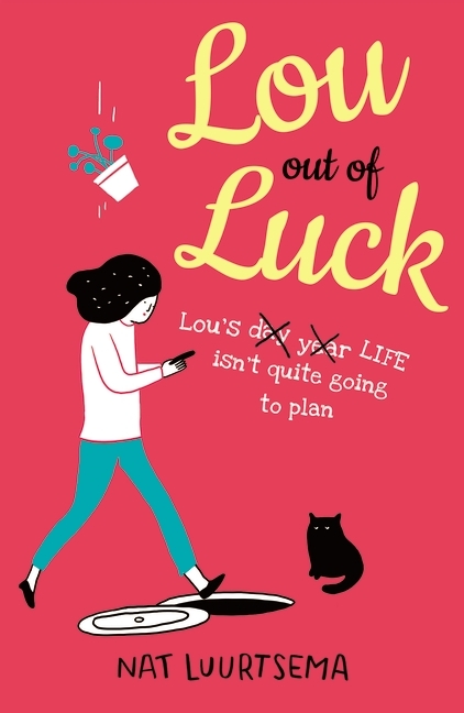 Lou Out of Luck (Girl out of Water, #2) by Nat Luurtsema | Goodreads