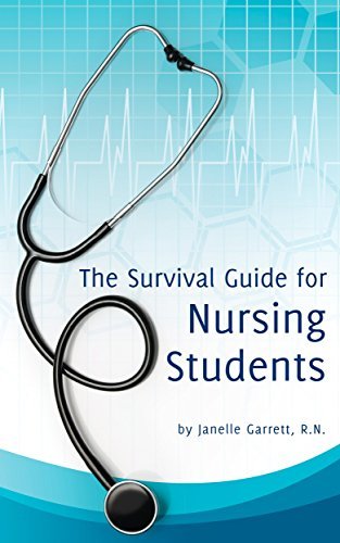 The Survival Guide for Nursing Students by Janelle Garrett | Goodreads