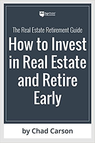 Retire Early on Real Estate by Chad Carson | Goodreads