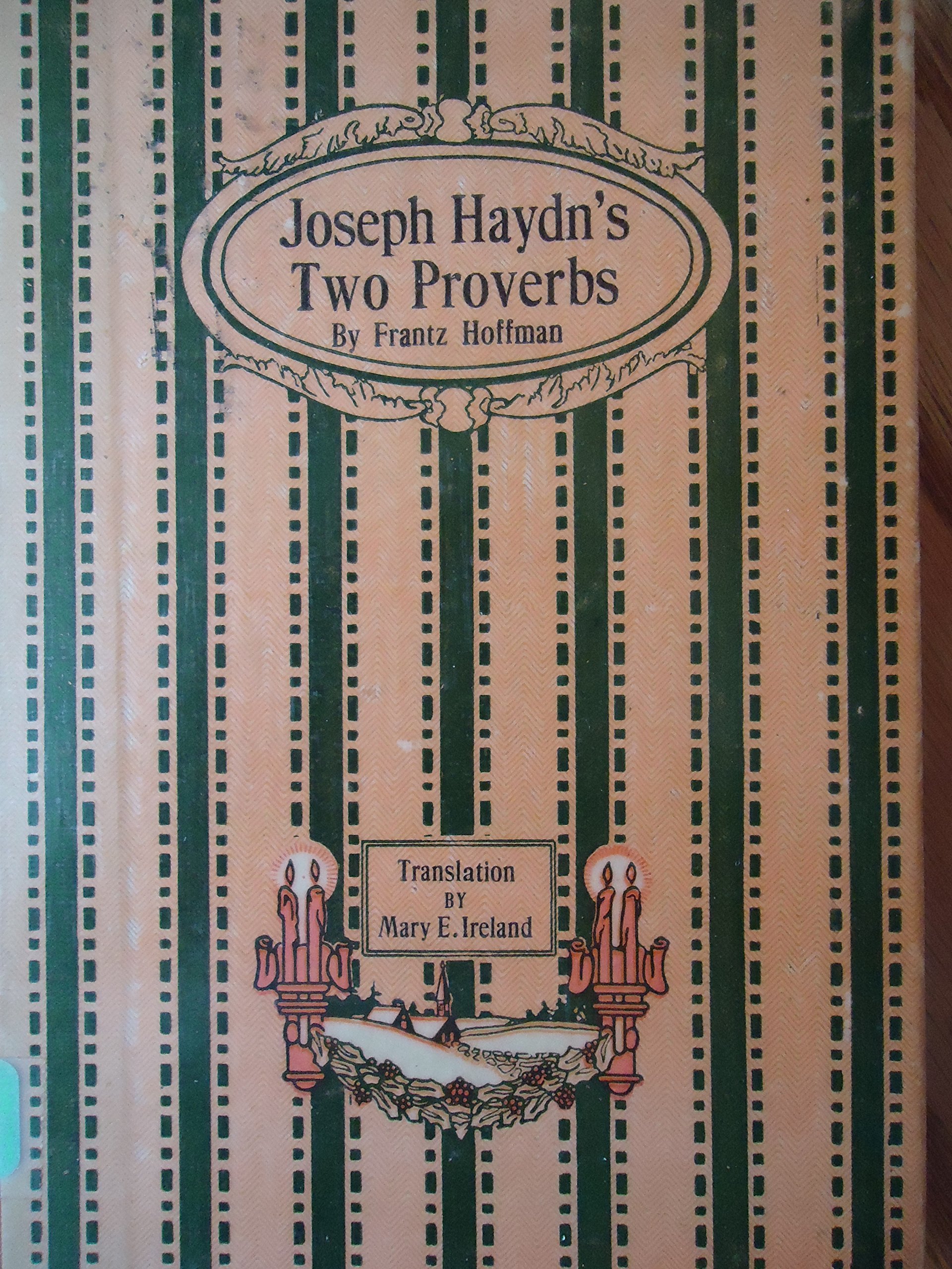 Joseph Haydn's Two Proverbs by Frantz Hoffman | Goodreads