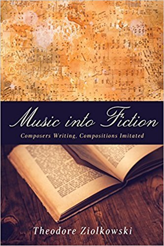 Music into Fiction: Composers Writing, Compositions Imitated by ...