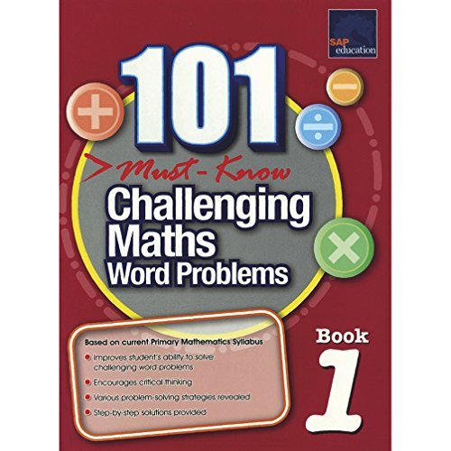 SAP 101 Must Know Challenging Maths Word Problems Book 1 by JOYLYNN ...