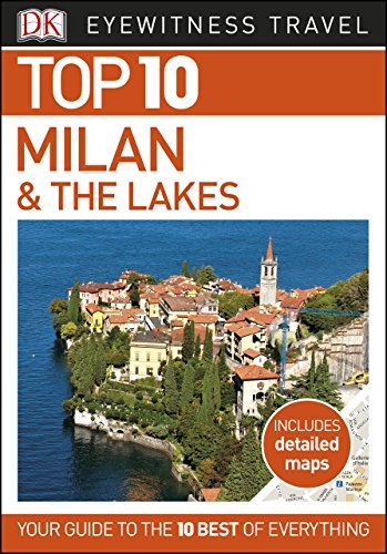 DK Eyewitness Top 10 Milan and the Lakes by DK Eyewitness Travel ...