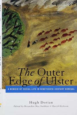 Outer Edge of Ulster: A Memoir of Social Life in Nineteenth-Century ...
