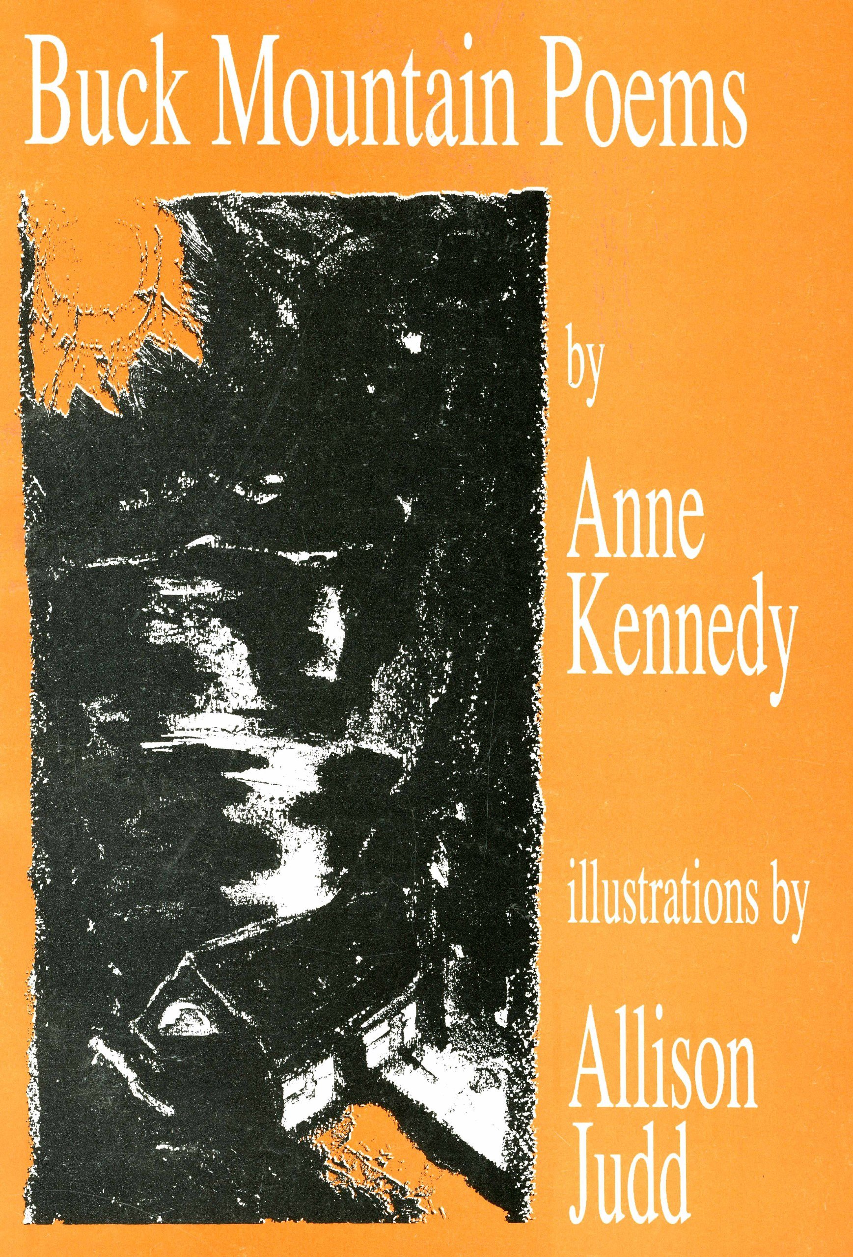 Buck Mountain Poems by Anne Kennedy | Goodreads
