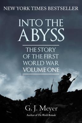 Into The Abyss by G J Meyer | Goodreads