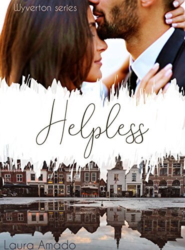 Helpless by Laura Amado | Goodreads