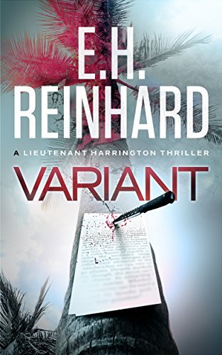 Variant (Lieutenant Harrington #4) by E.H. Reinhard | Goodreads