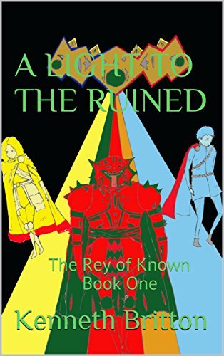 A Light to the Ruined by Kenneth Britton | Goodreads