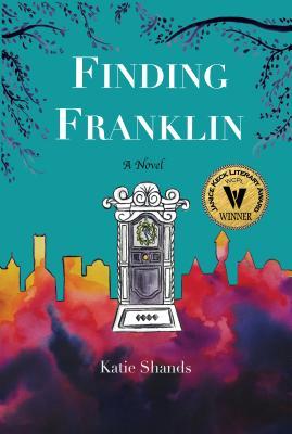Finding Franklin by Katie Shands | Goodreads