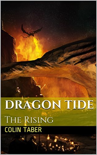 The Rising (Dragon Tide Book 1) by Colin Taber | Goodreads