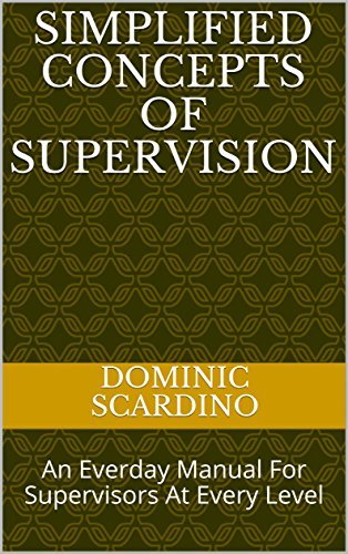 Simplified Concepts of Supervision: An Everday Manual For Supervisors ...