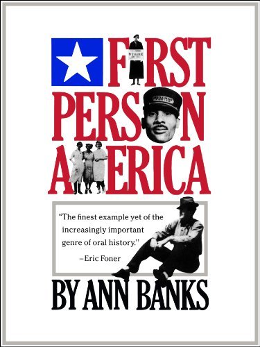 First-Person America by Ann Banks | Goodreads
