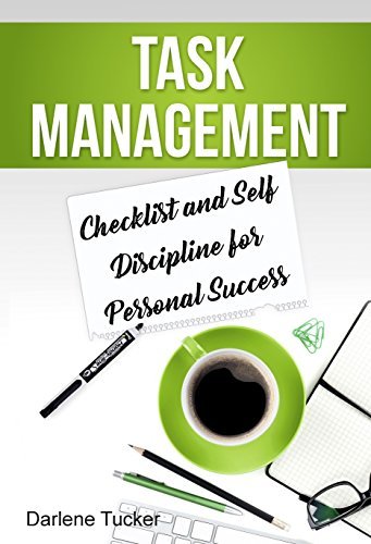 Task Management: Checklist and Self Discipline for Personal Success by ...